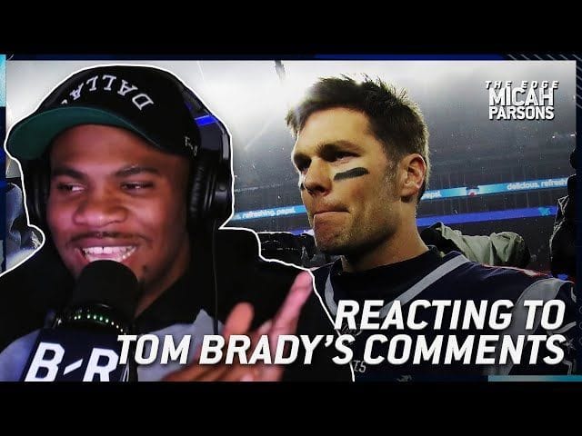 Cowboys' Micah Parsons endorses Tom Brady and Aaron Rodgers' criticism of modern NFL - "It's ...