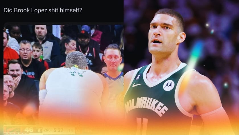 'Did Brook Lopez s**t himself?': NBA fans clown Bucks big man for his ...