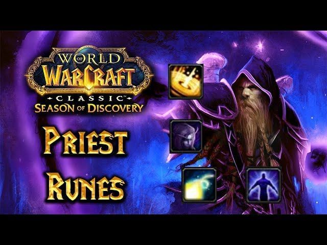 WoW Classic Season of Discovery: All known Priest Runes and where to ...