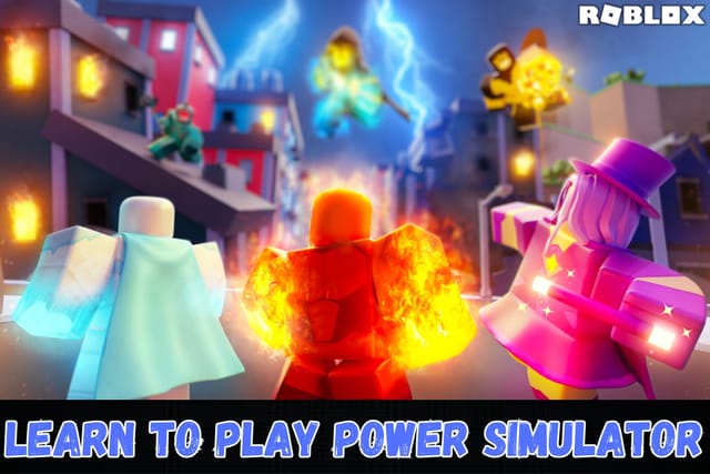 How to play Roblox Power Simulator?