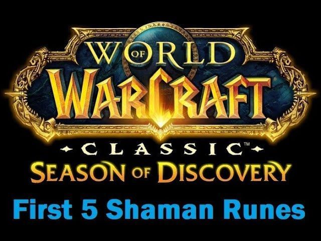 WoW Classic Season of Discovery: All known Shaman Runes and where to ...