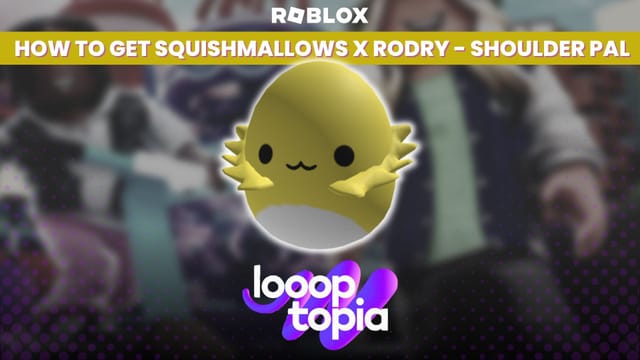 How to get Squishmallows x Rodry-Shoulder Pal in Roblox H&M Loooptopia