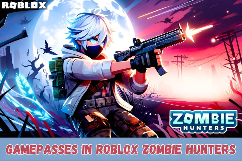 Exploring all the gamepasses in Roblox Zombie Hunters