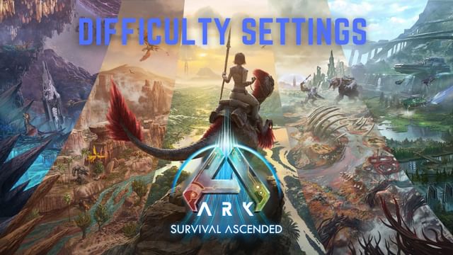 All Ark Survival Ascended difficulty settings, explained