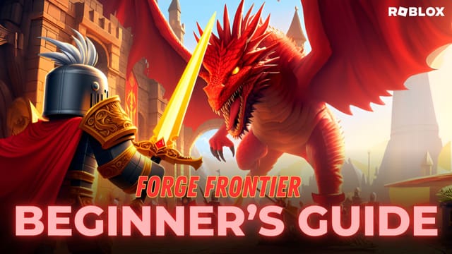 Beginner's guide to Roblox Forge Frontier