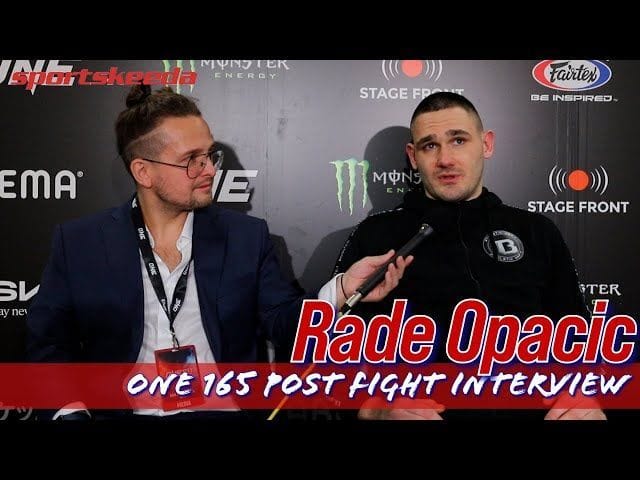 ONE 165: “I didn’t sleep one night” – Rade Opacic says he was sick ...