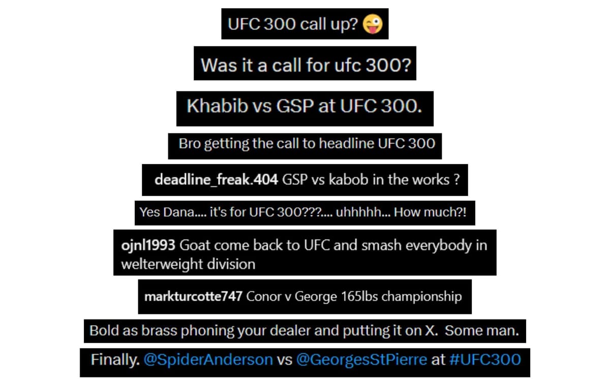 UFC 300: “A call for UFC 300?” - Georges St-Pierre’s “business call ...