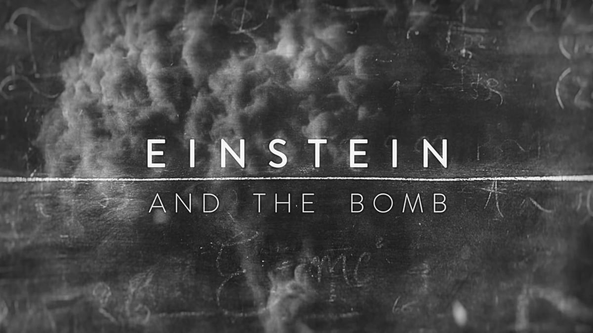 Einstein and the Bomb: Release date, plot, where to watch, and more