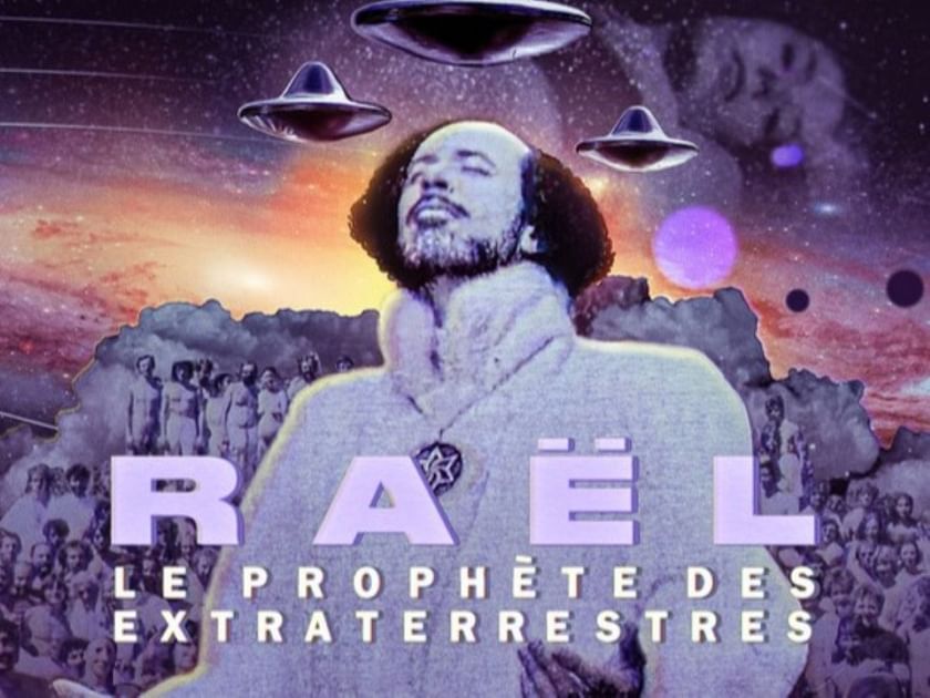 What is Raël: The Alien Prophet on Netflix about? Explained