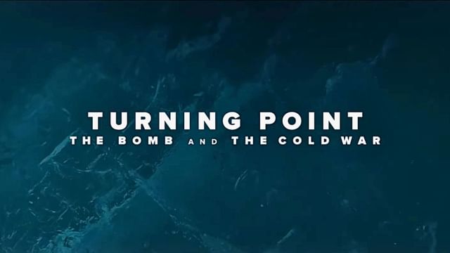 Turning Point: The Bomb and the Cold War Season 1: Everything we know ...