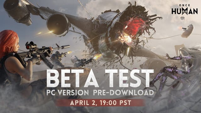 How to pre-register for Once Human Mobile beta version? Scheduled date ...