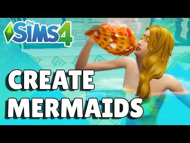 How to become a Mermaid in The Sims 4