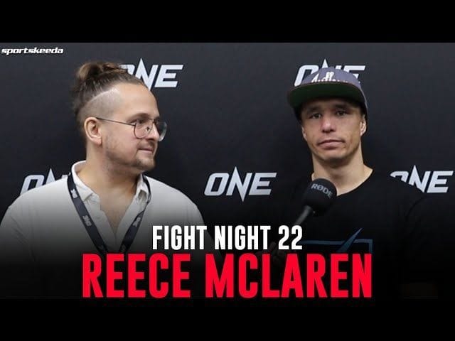 ONE Fight Night 22: "Don't hold up the division" - Reece McLaren calls ...