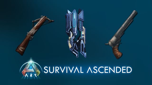 All Ark Survival Ascended weapons and how to craft them