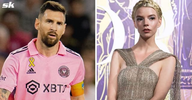 "I couldn't sit down" - Anya Taylor-Joy recalls watching Lionel Messi's ...