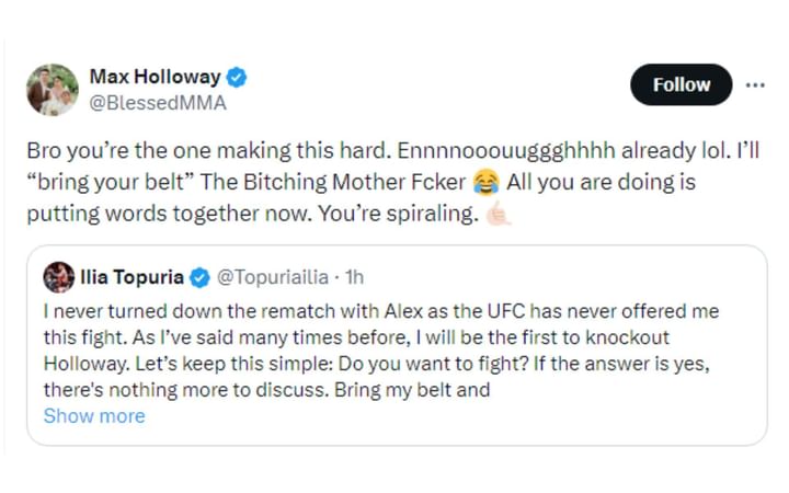"You're spiraling" - Max Holloway mocks Ilia Topuria's X callout ...
