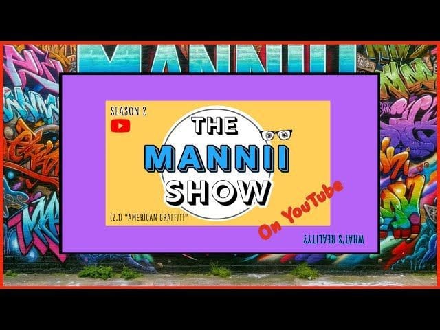 Who is The Mannii Show?