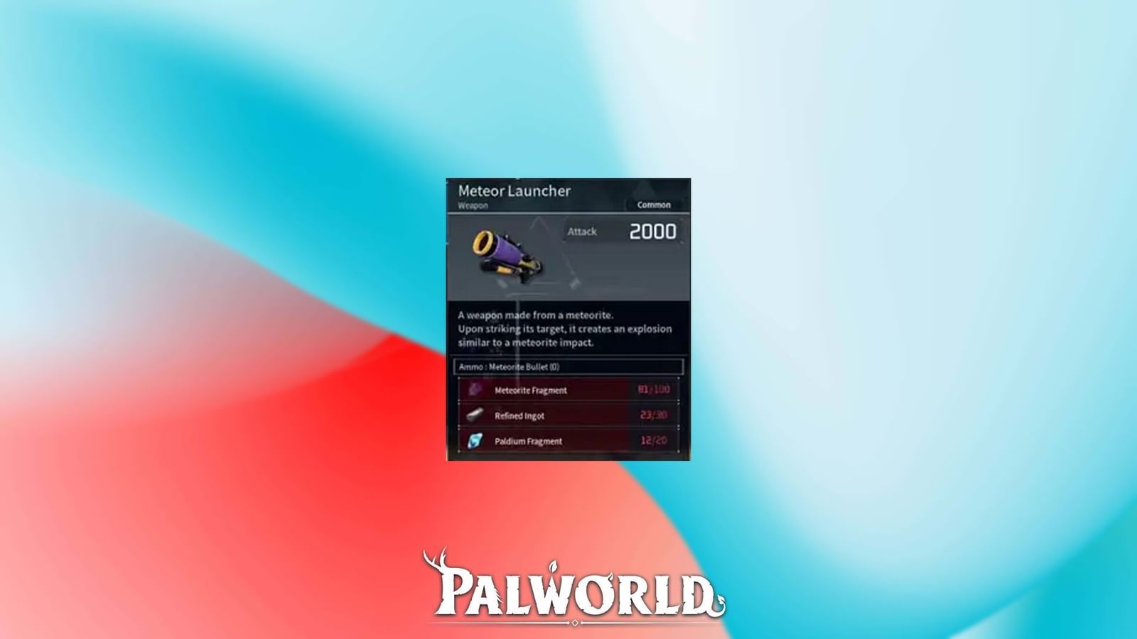 meteor launcher in palworld: Palworld Meteor Launcher: How to get, best ...