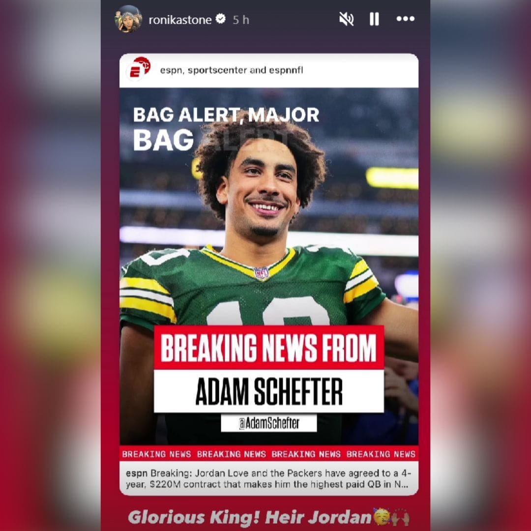 Jordan Love's fiancée Ronika Stone celebrates as Packers star signs ...