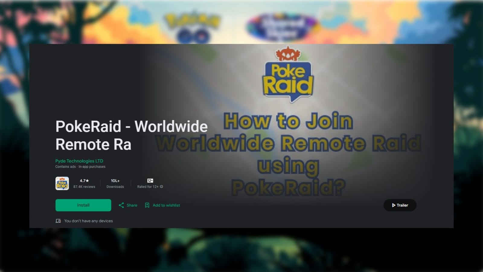 3 best Remote Raid apps that Pokemon GO players need to know about