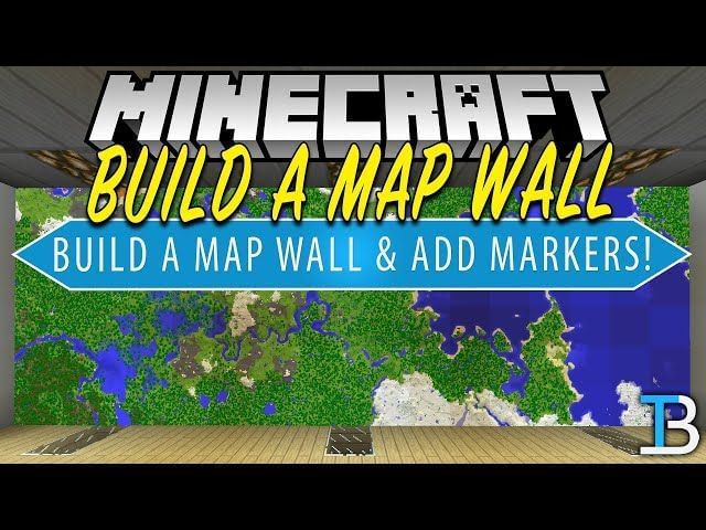 How to make a map wall in Minecraft