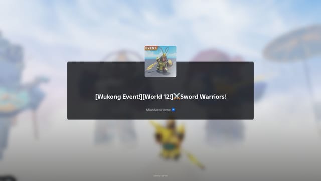 Sword Warriors Wukong Event: Overview, World 12, and more