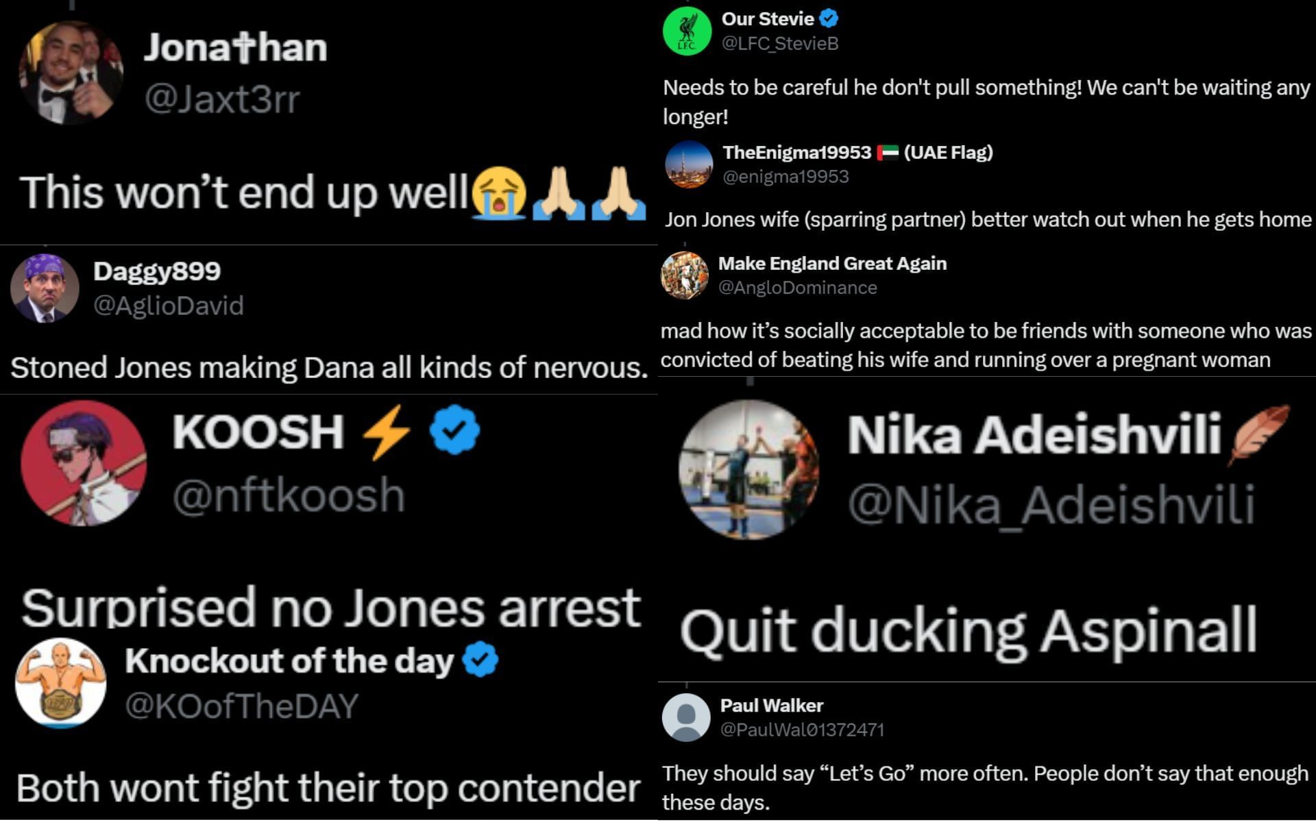 Jon Jones: "This won’t end up well", "Making Dana all kinds of nervous ...