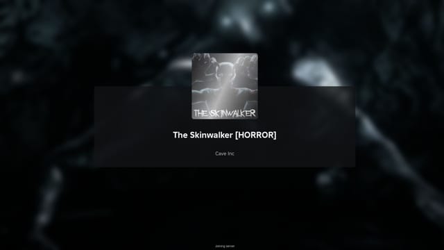 How to play The Skinwalker