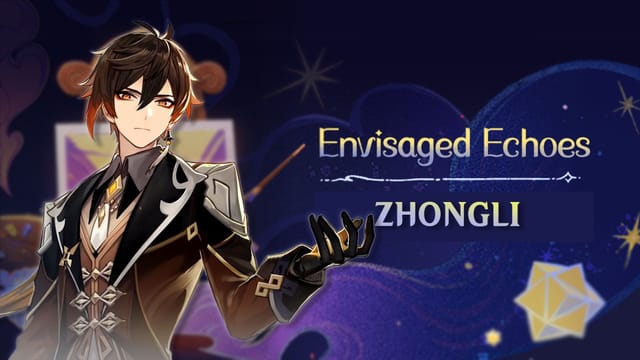 Genshin Impact: Zhongli's Envisaged Echoes guide