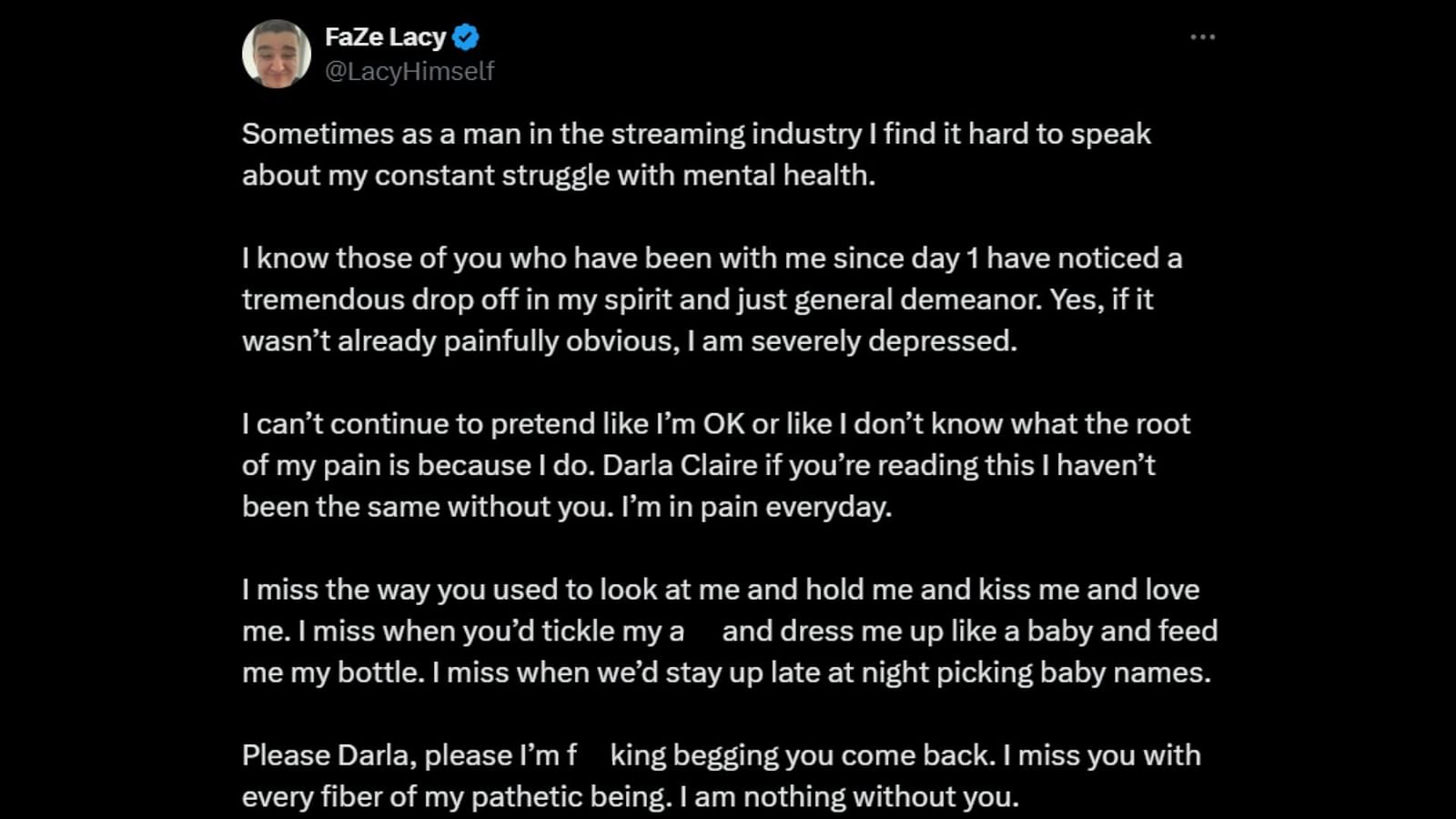 Faze Lacy Begs Ex Girlfriend Darla Claire To Get Back Together In A Long X Post