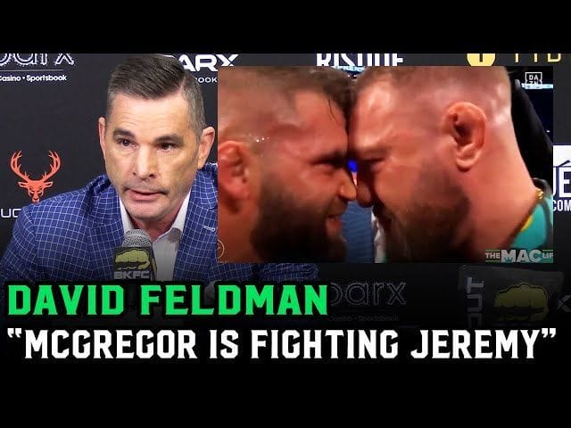 BKFC: Dave Feldman on Conor McGregor’s role in BKFC: "We brought him in ...