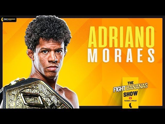 “I’m never gonna be down” - Adriano Moraes looks back on the ups and ...