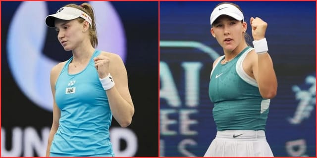 Dubai Tennis Championship 2025 Semifinal: Elena Rybakina vs Mirra ...