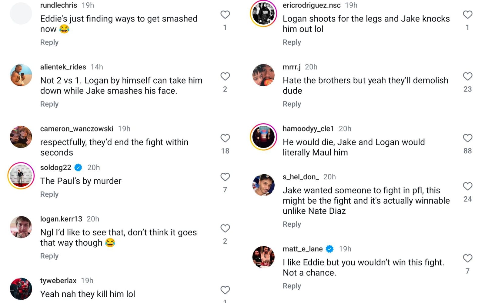 Jake Paul: "I’d like to see that", "Just finding ways to get smashed ...