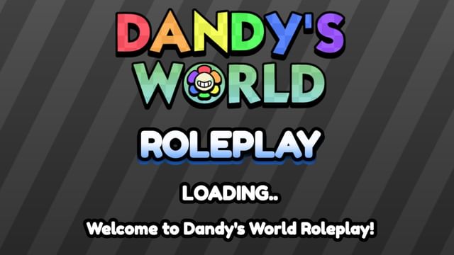 Dandy's World Roleplay guide