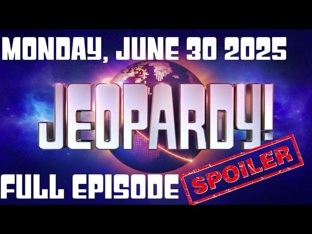 Who won Jeopardy! Tonight? June 30, 2025, Monday