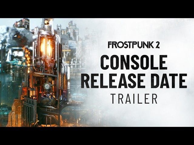Frostpunk 2 console release date announced, coming to Xbox Game Pass