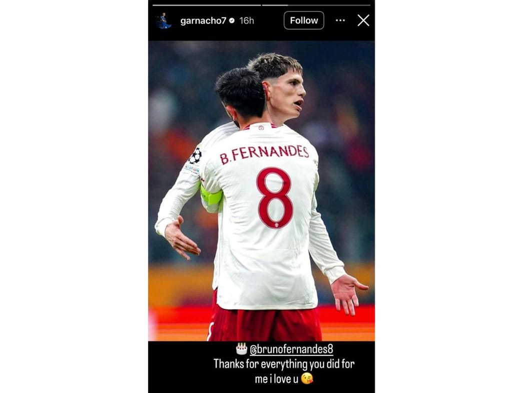 “Thanks for everything you did for me, I love you” - Alejandro Garnacho ...