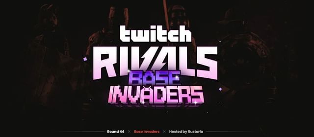 Rust Base Invaders Twitch Drops: Duration, All rewards and how to unlock