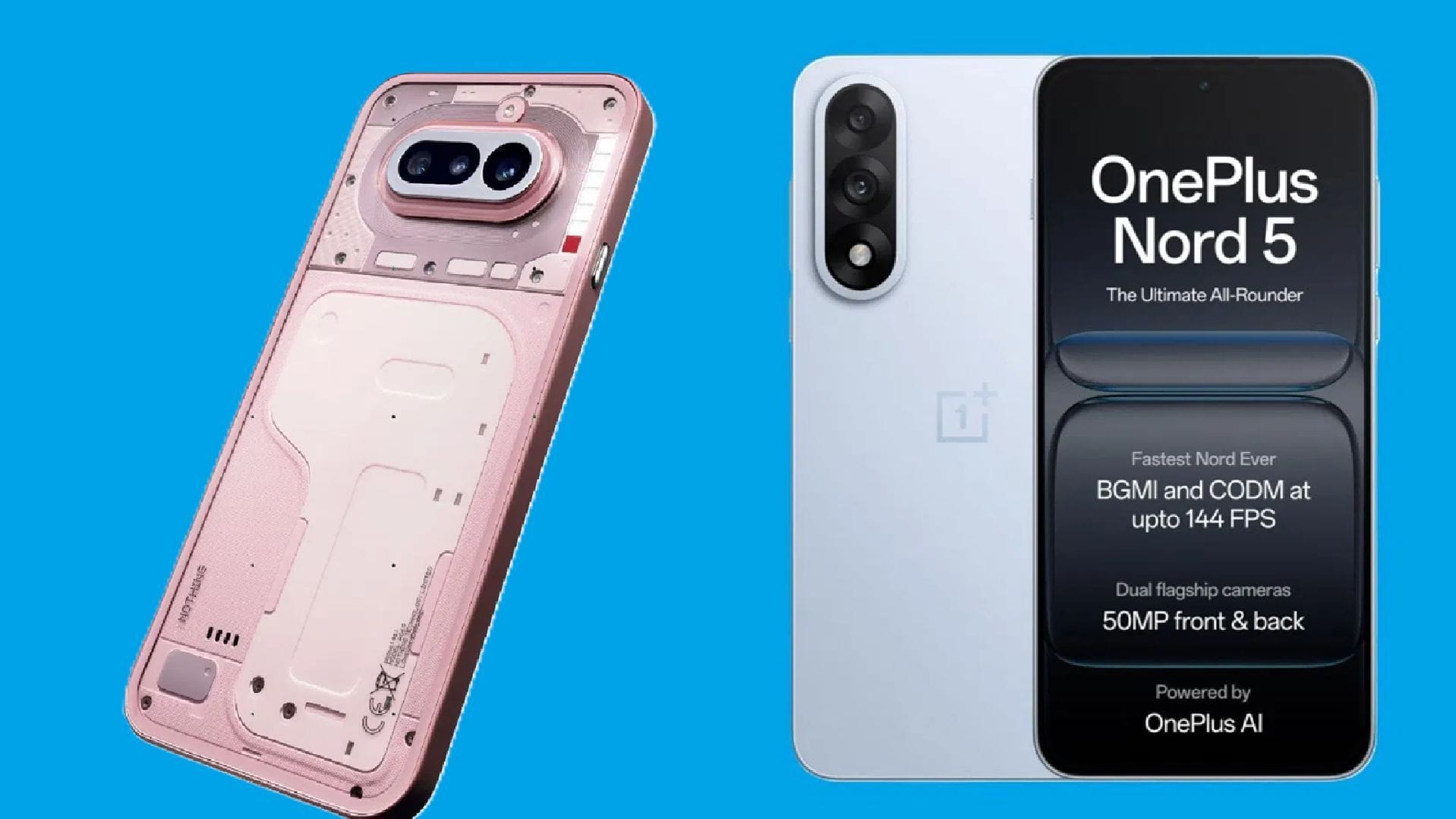 Nothing Phone 4a vs OnePlus Nord 5: Which offers better value for your ...