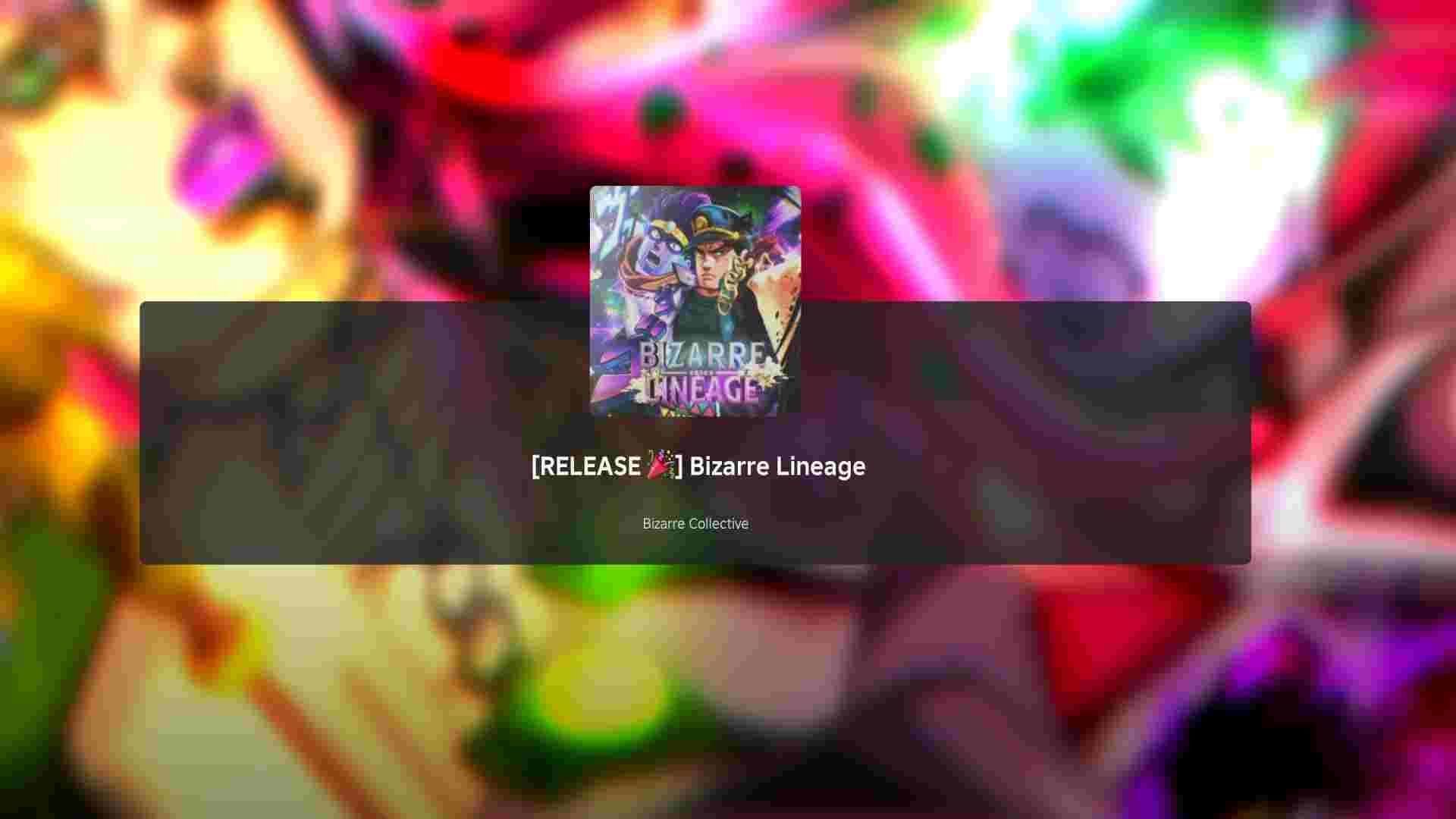 Bizarre Lineage beginner's guide: Bizarre Lineage: A beginner's guide