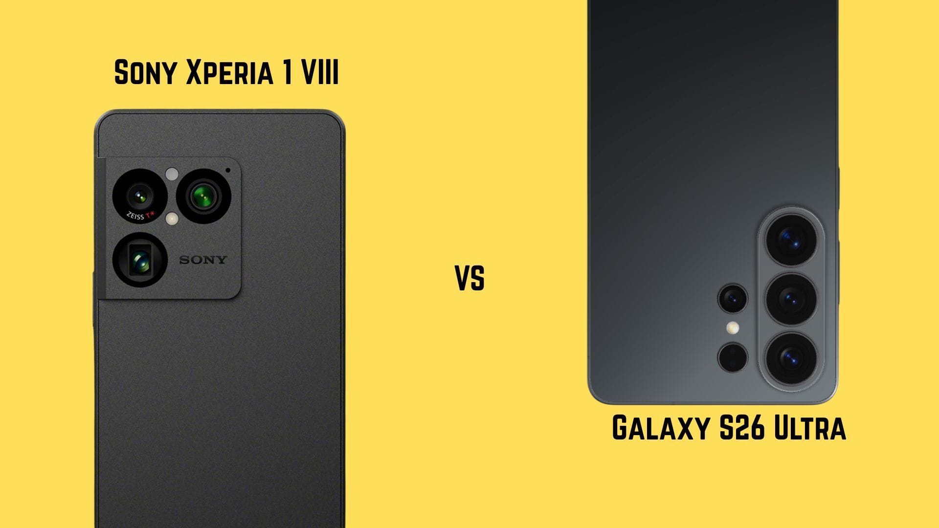 Sony Xperia 1 VIII vs Samsung Galaxy S26 Ultra: Which flagship is ...